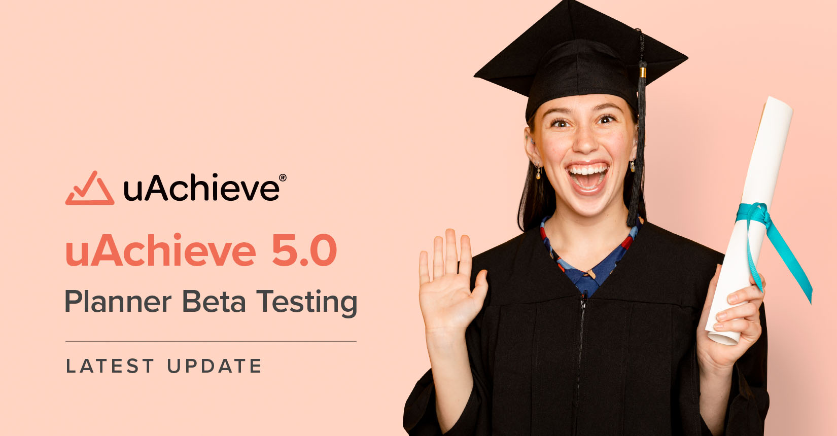 uAchieve 5.0 Planner Beta Testing Update – CollegeSource